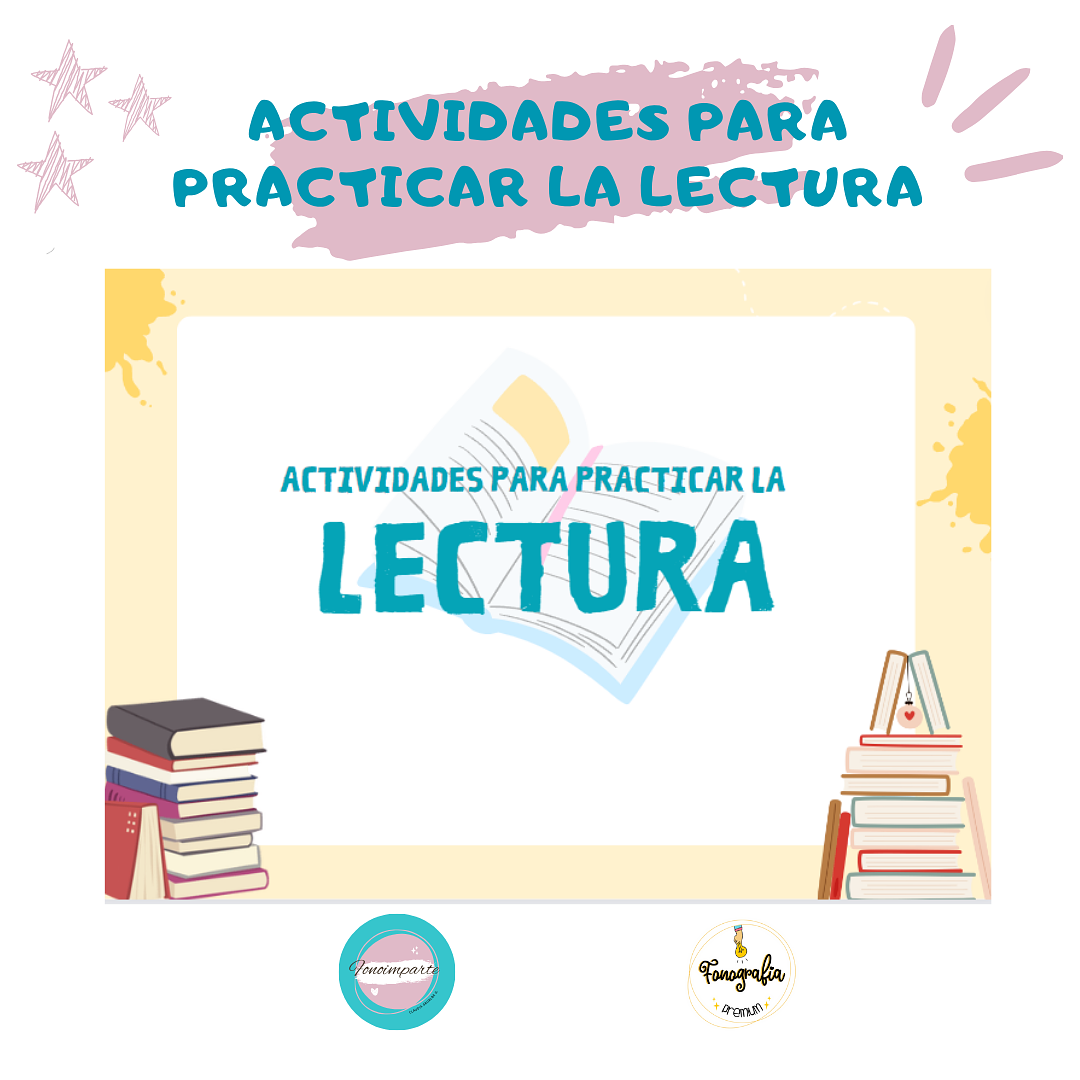 Actividades Para Practicar La Lectura | salduu.com