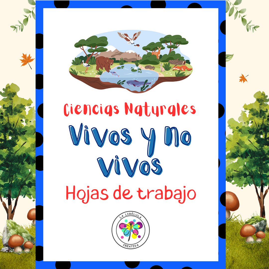 Spanish Science Worksheets Living Non-living Things Hojas Vivos No ...